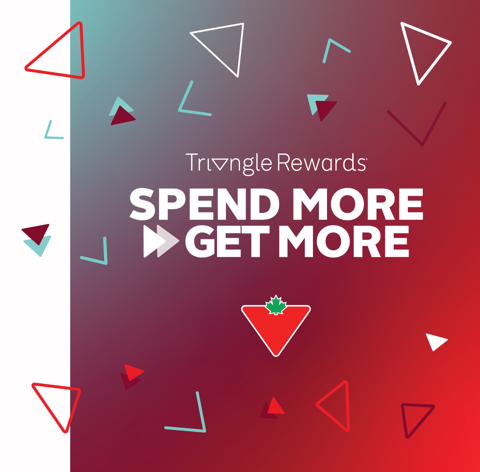Spend More Get More | Triangle